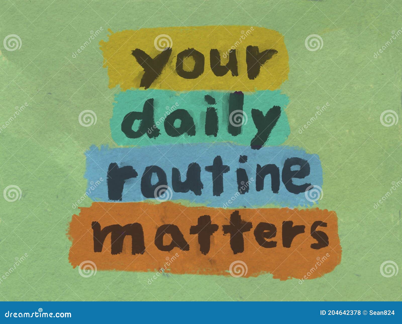 Your daily routine matters stock photo. Image of matter - 204642378