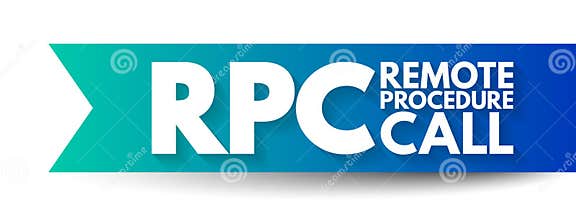RPC - Remote Procedure Call is a Software Communication Protocol that ...