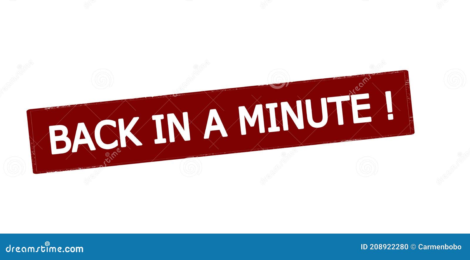 Stamp with Text Back in a Minute Stock Vector - Illustration of grungy ...