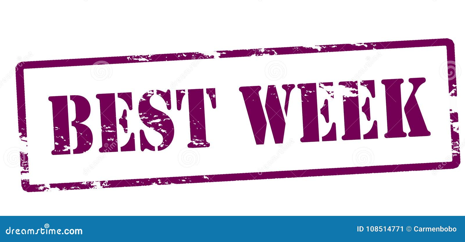 Best week stock illustration. Illustration of rectangular - 108514771