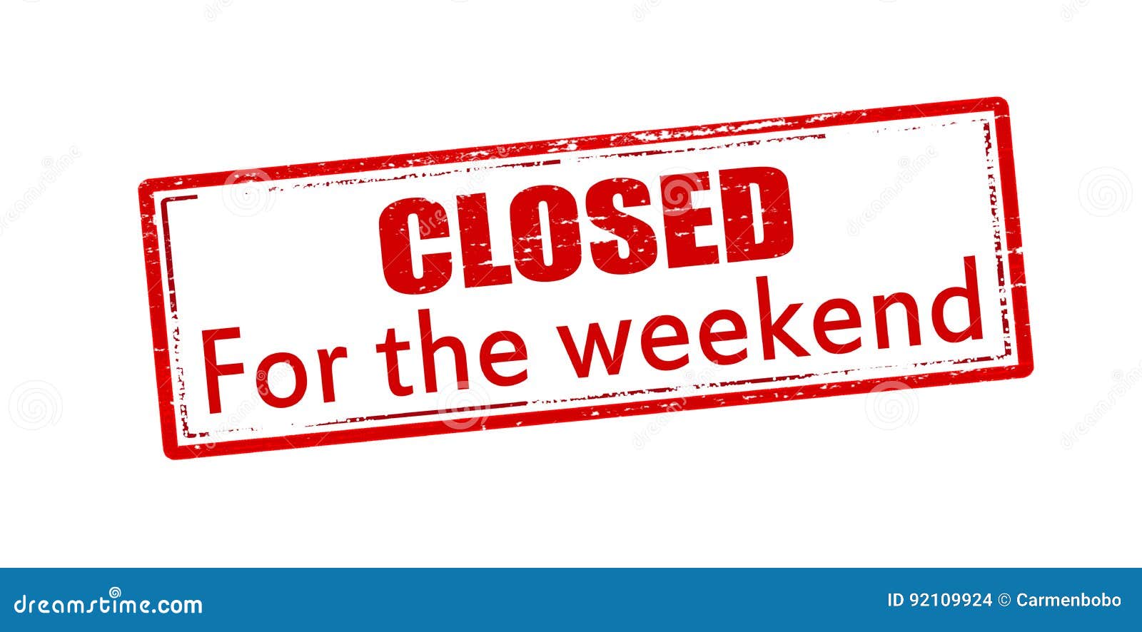 Closed for the weekend stock illustration. Illustration of black - 92109924