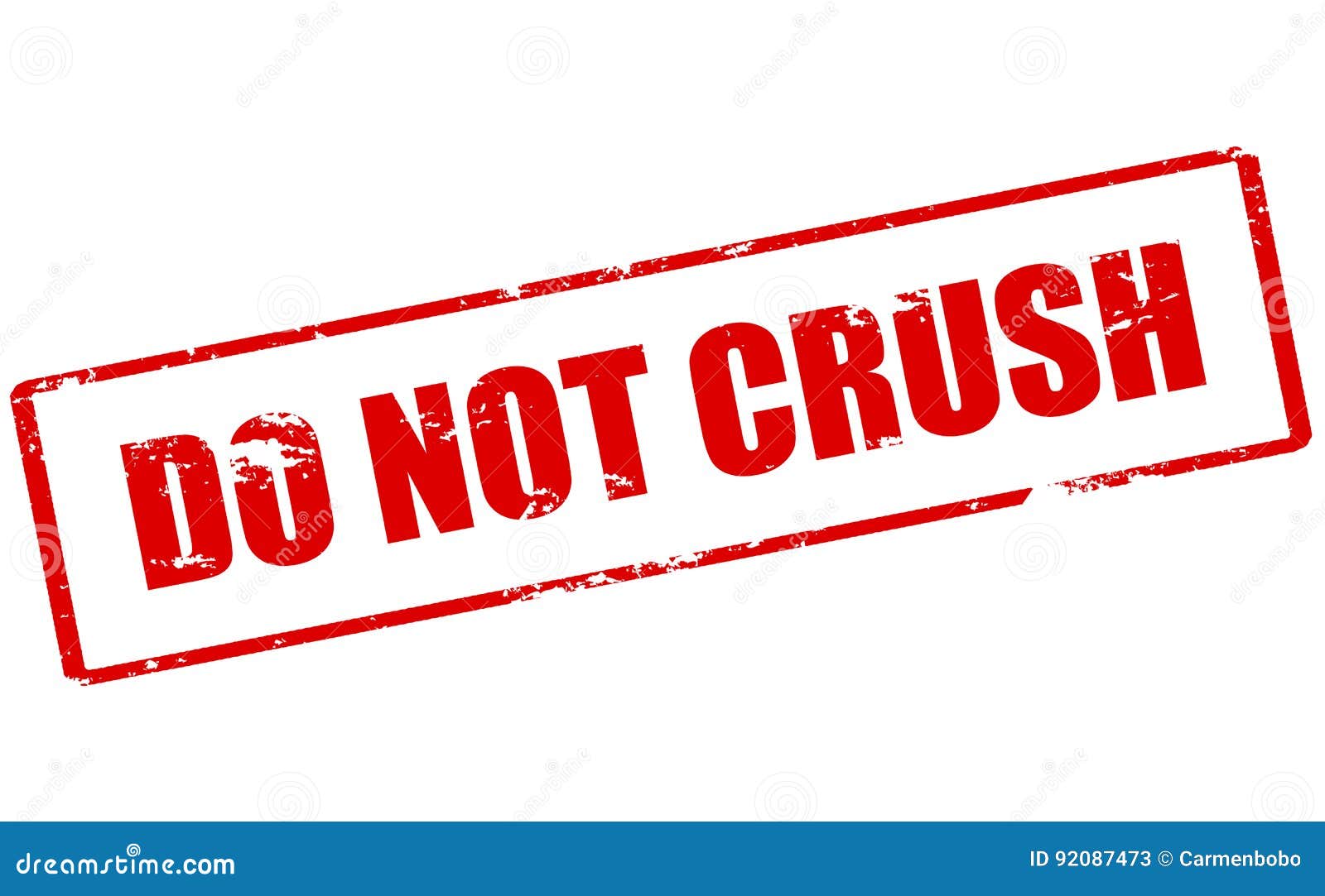 Do not crush stock illustration. Illustration of grunge - 92087473