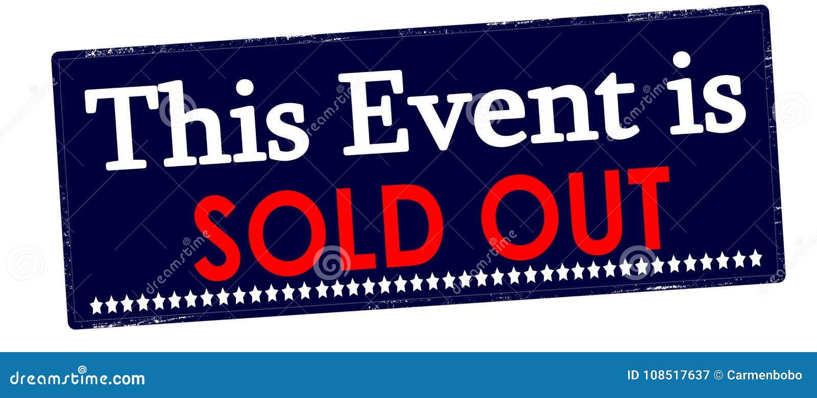 This event is sold out stock illustration. Illustration of event ...