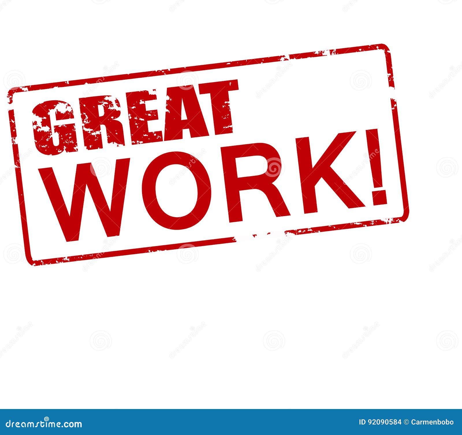 Great work stock illustration. Illustration of mighty - 92090584