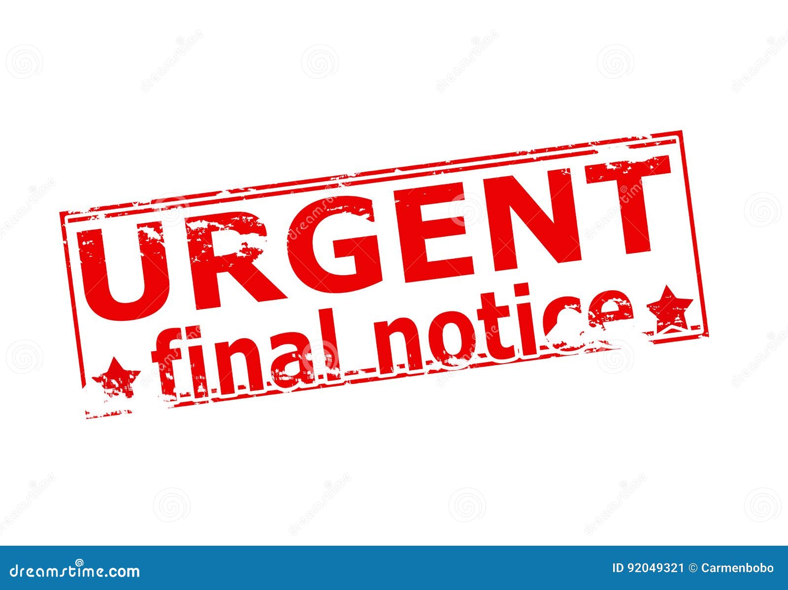 Urgent final notice stock illustration. Illustration of symbol - 92049321