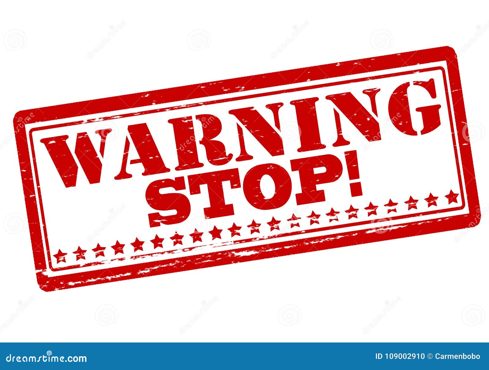 Warning stop stock illustration. Illustration of stars - 109002910