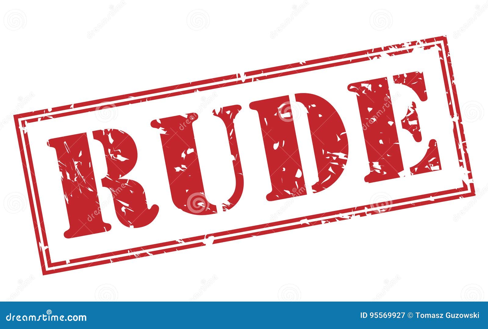 Rude stamp stock illustration. Illustration of rude, white - 95569927