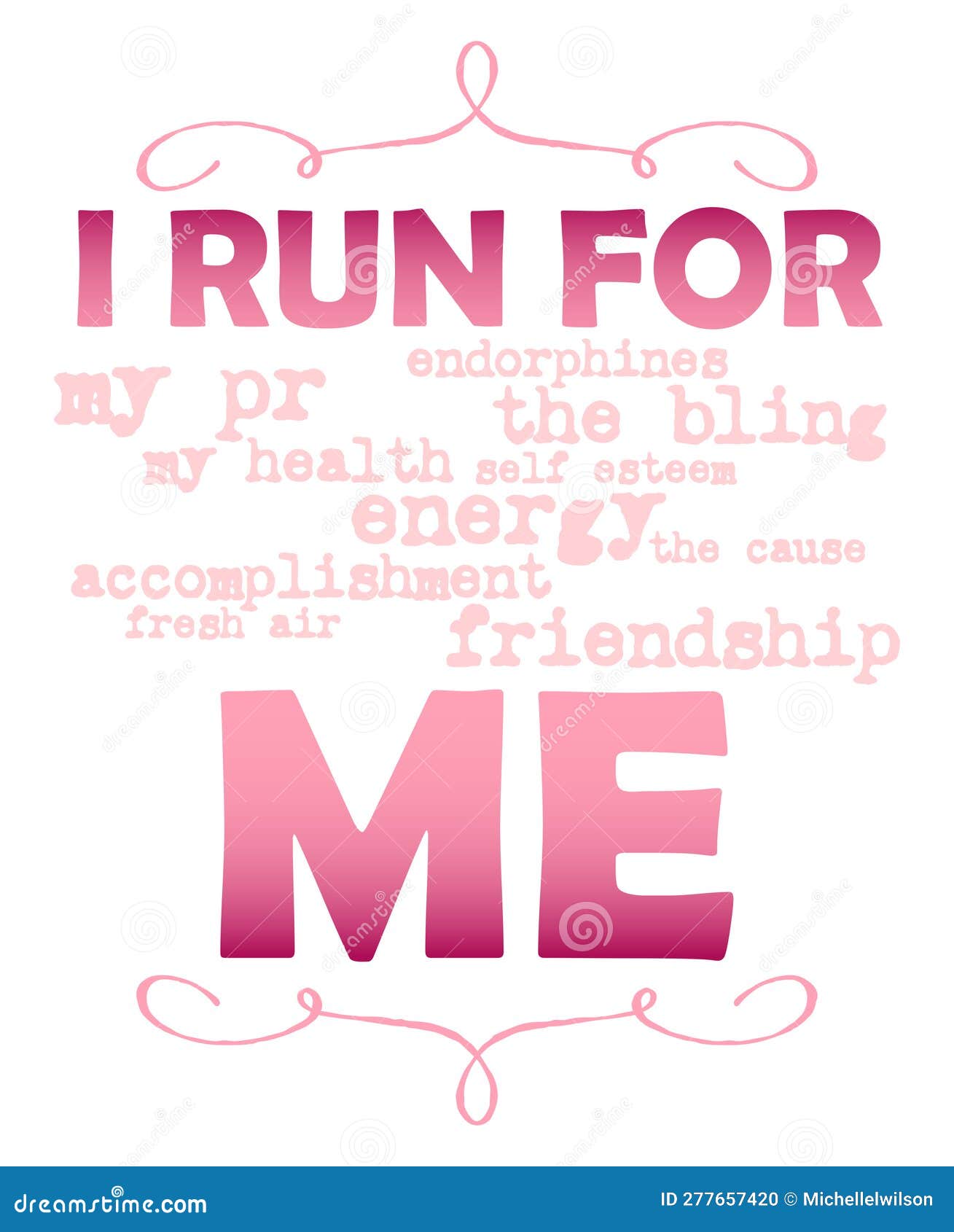 I run for me design stock vector. Illustration of girly - 277657420