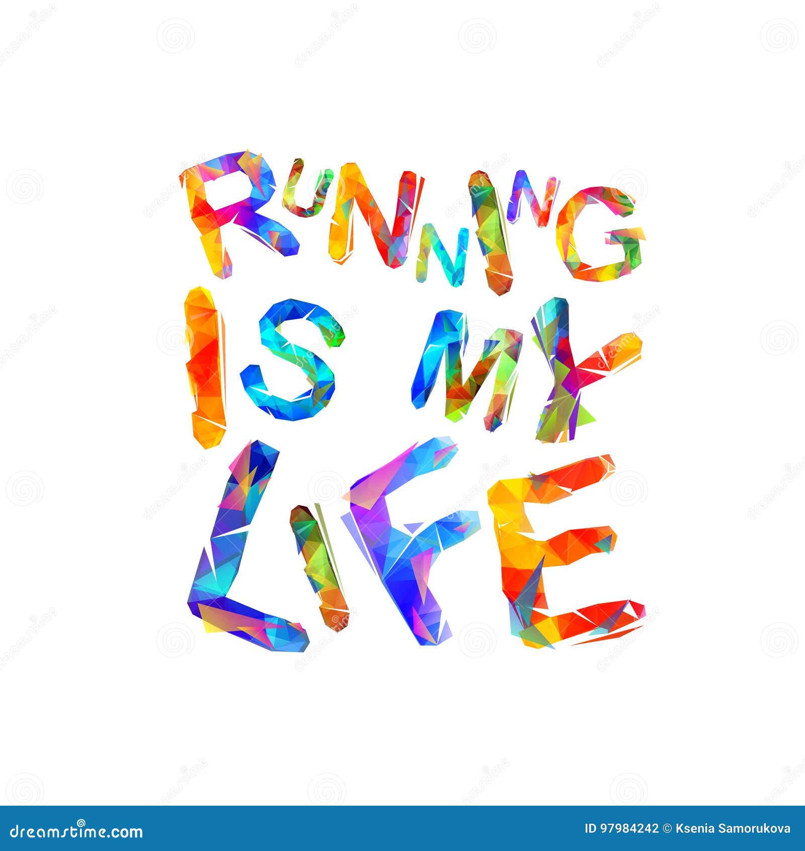 Running is My Life. Vector Inscription Stock Vector - Illustration of ...