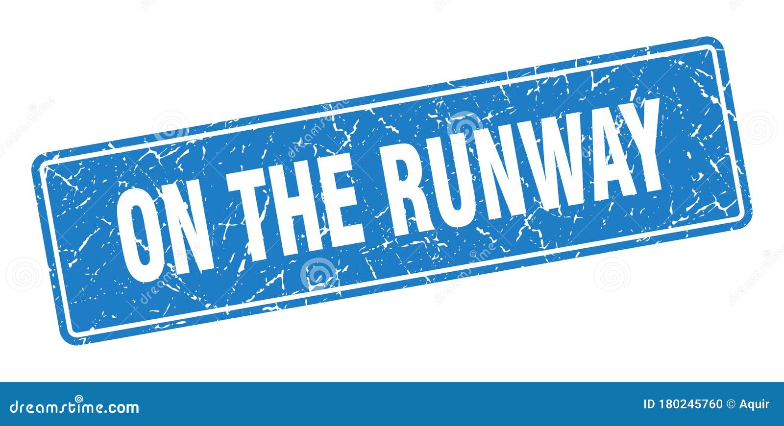 On the Runway Sign. on the Runway Grunge Stamp Stock Vector ...