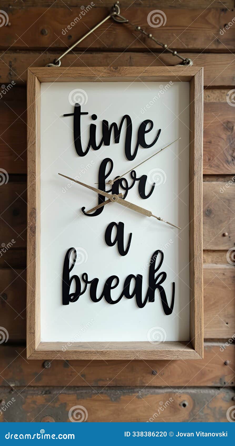 Rustic Clock with Motivational Time for a Break Message Stock ...