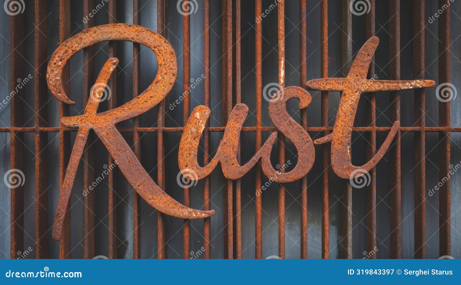 Rusty Metal Sign on a Rusty Iron Grate with the Word Rust, AI Stock ...