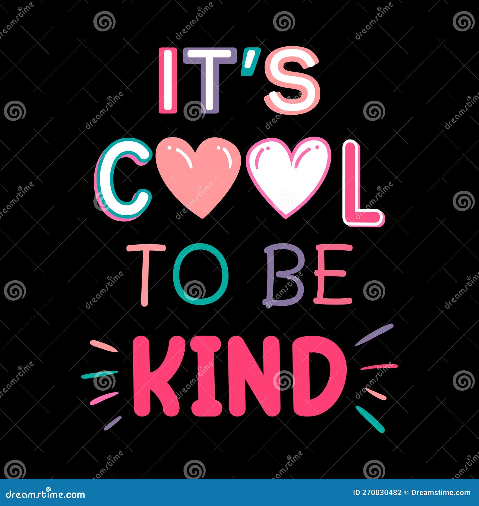 It S COOL TO BE KIND, Lettering Abstract Stock Vector - Illustration of ...