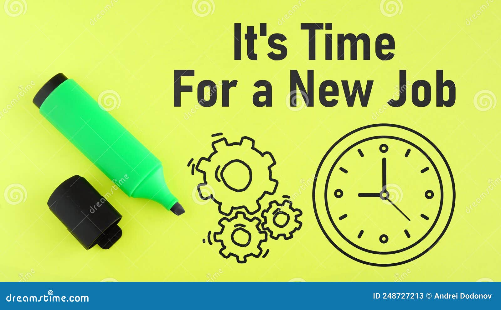 It S Time for a New Job is Shown Using the Text Stock Image - Image of ...