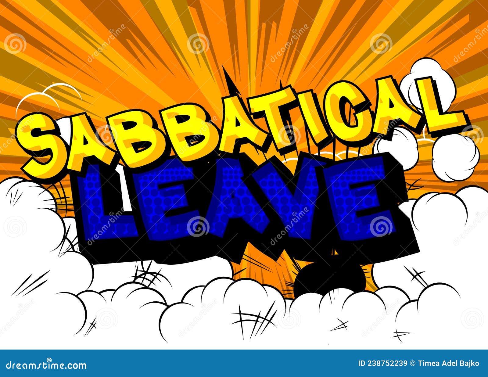 Sabbatical Leave. Comic Book Word Text. Retro Pop Art Style. Stock ...