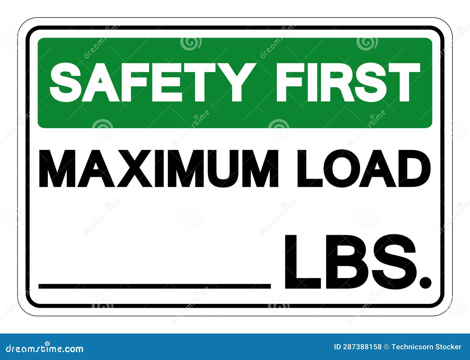 Safety First Maximum Load LBS Symbol Sign, Vector Illustration, Isolate ...