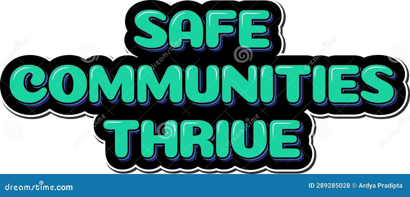 Safe Communities Thrive Aesthetic Lettering Vector Design Stock Vector ...