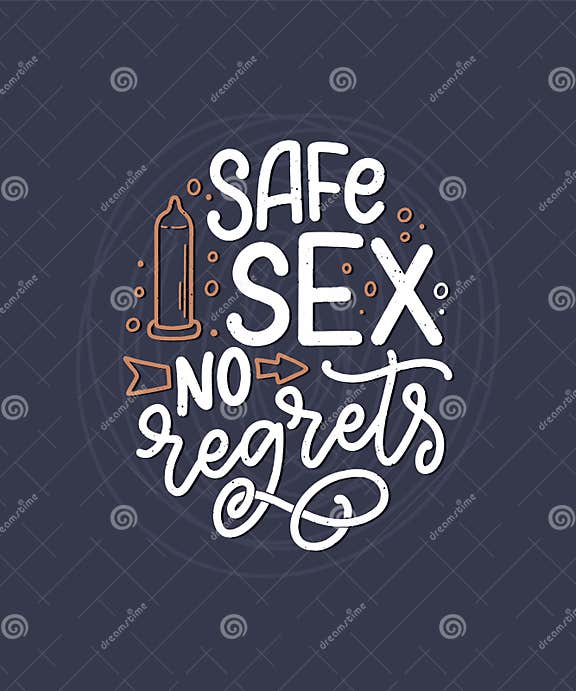 Safe Sex Slogan Great Design For Any Purposes Lettering For World Aids Day Design Stock Vector