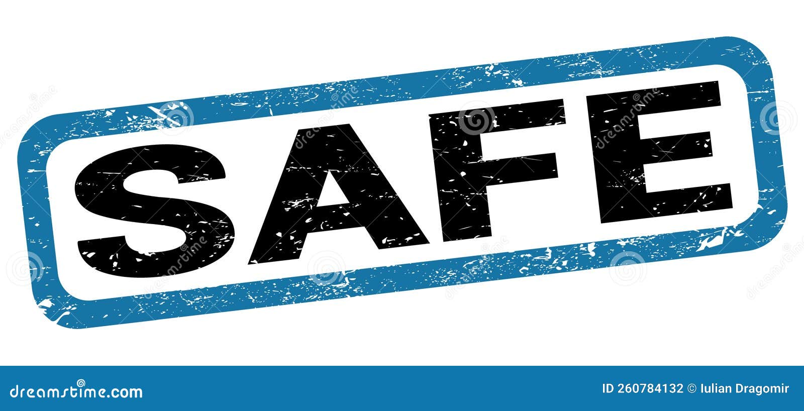 SAFE Text Written on Blue-black Rectangle Stamp Stock Photo - Image of ...