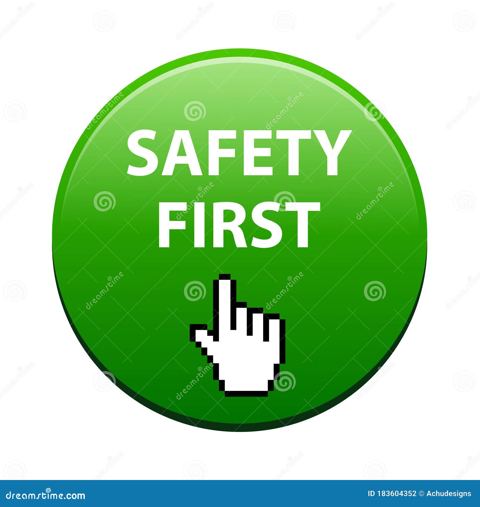 Safety first button stock vector. Illustration of careful - 183604352
