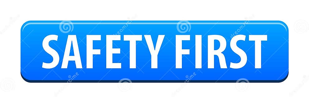 Safety first button stock vector. Illustration of board - 183604834