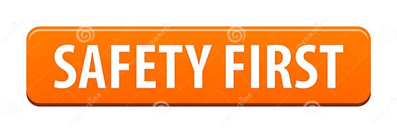 Safety first button stock vector. Illustration of assistance - 183604940