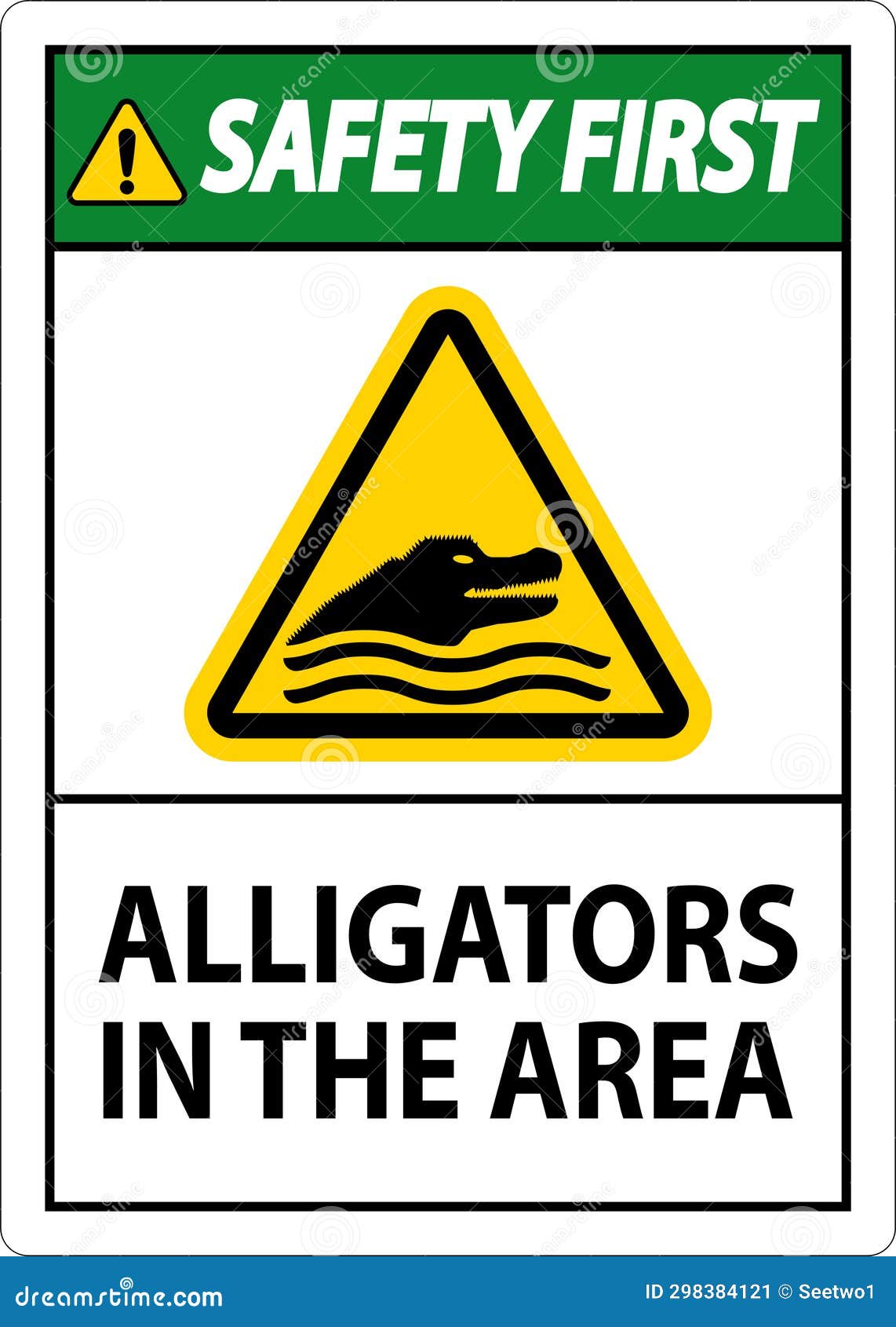 Safety First Alligators in the Area Sign Stock Vector - Illustration of ...