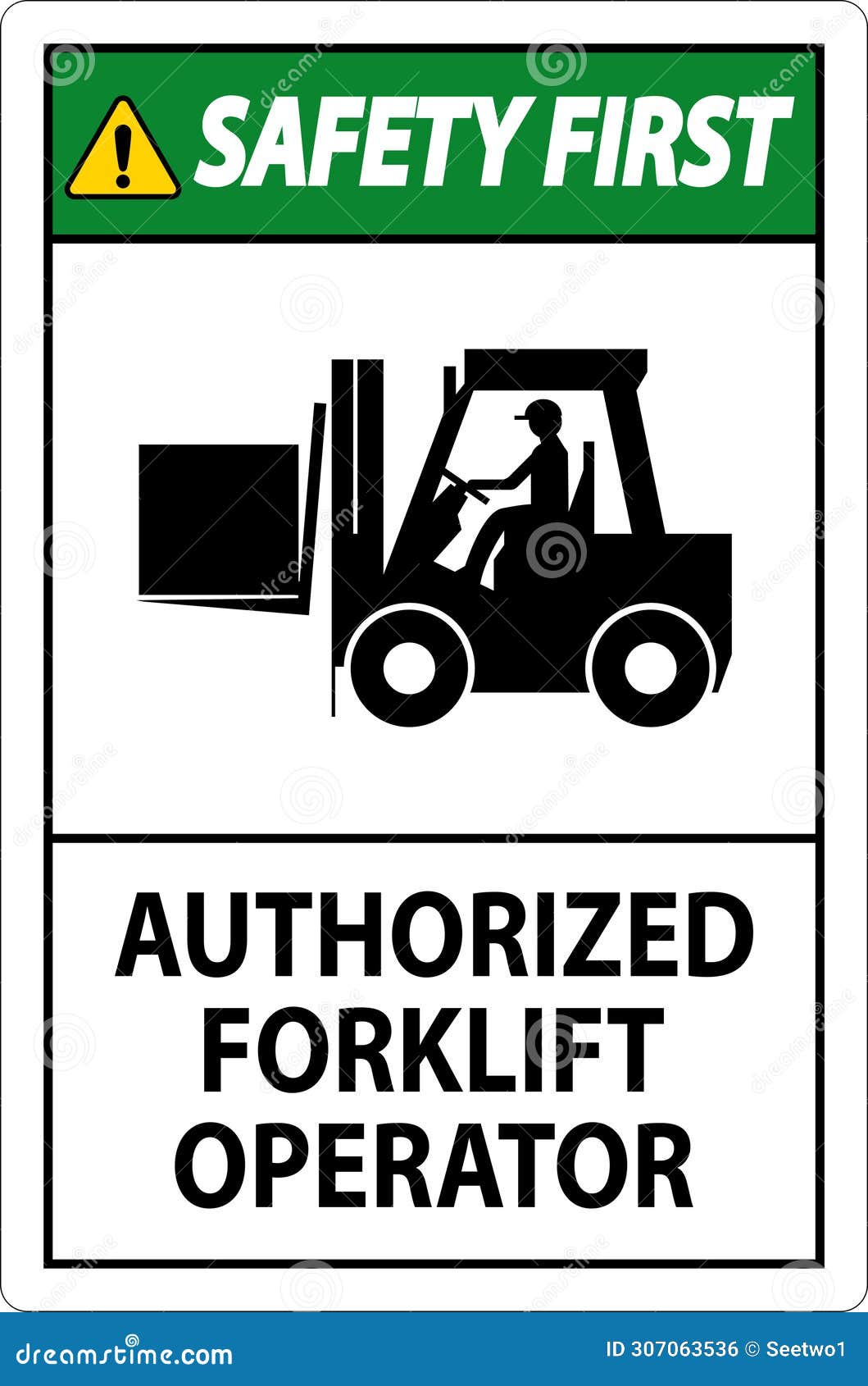 Safety First Authorized Forklift Operator Sign Stock Vector ...