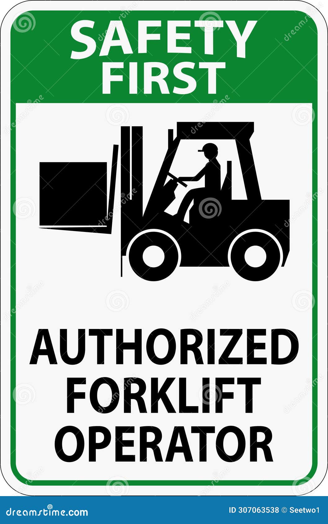 Safety First Authorized Forklift Operator Sign Stock Vector ...
