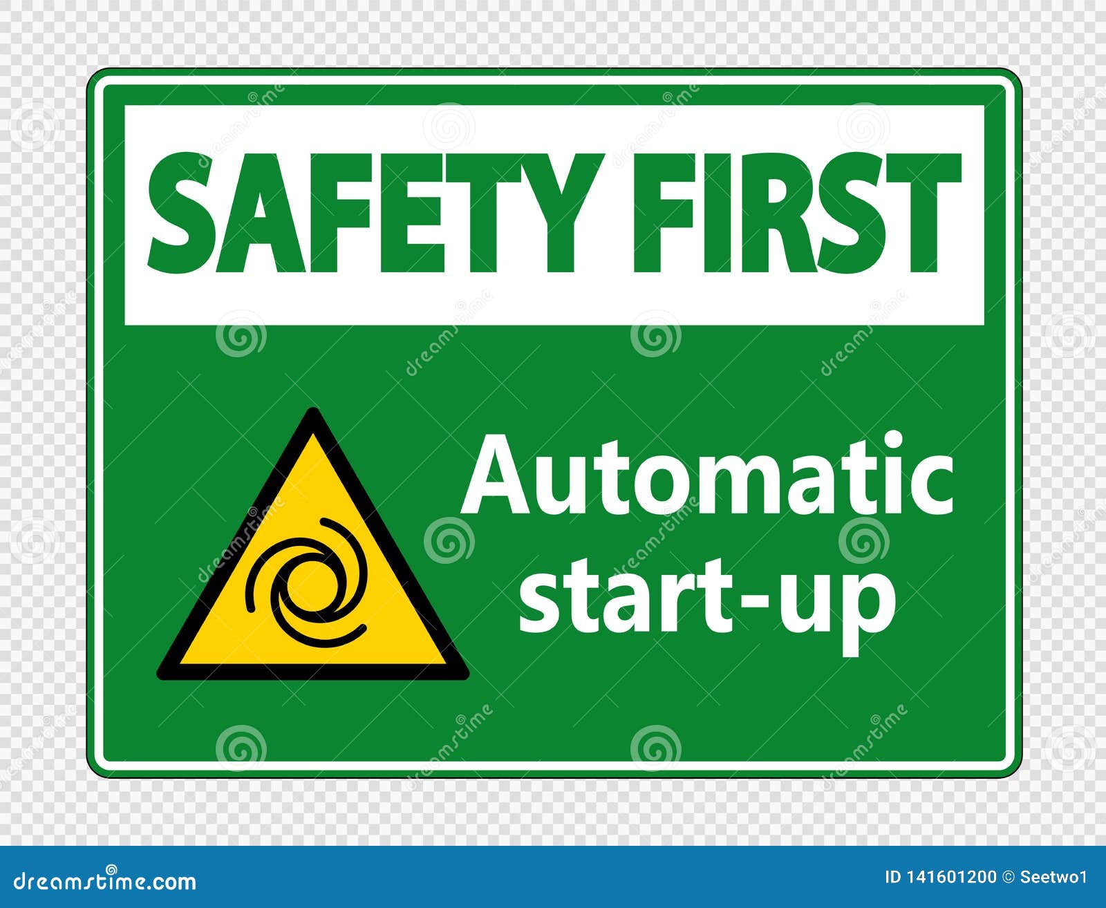 Symbol Safety First Automatic Start-up Sign on Transparent Background ...