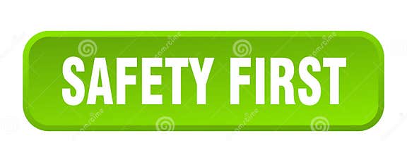 Safety First Button. Safety First Square 3d Push Button Stock Vector ...