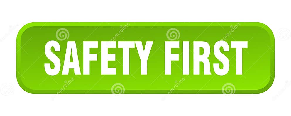 Safety First Button. Safety First Square 3d Push Button Stock Vector ...
