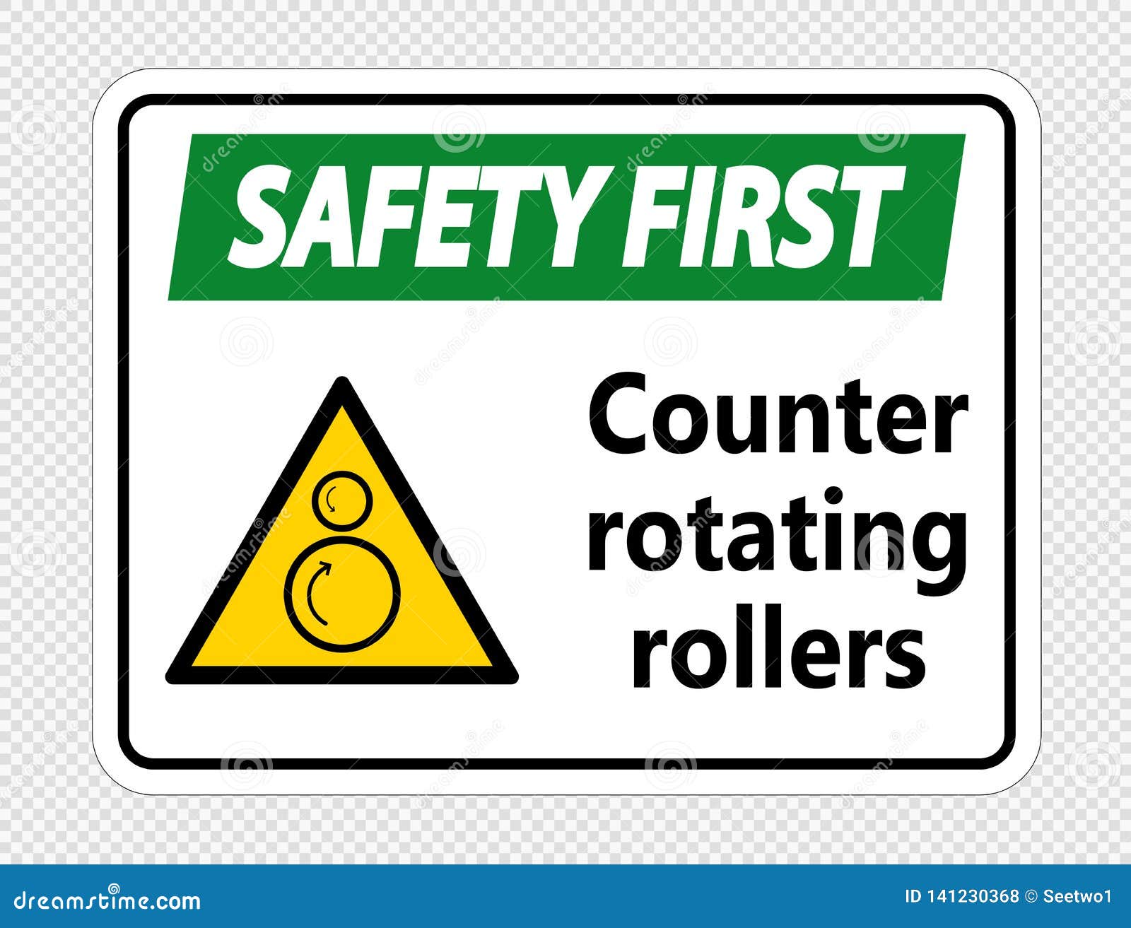 Symbol Safety First Counter Rotating Rollers Sign on Transparent ... Symbol Safety First Counter Rotating Rollers Sign on Transparent ...