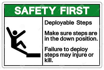 Safety First Deployable Steps Symbol Sign ,Vector Illustration, Isolate ...