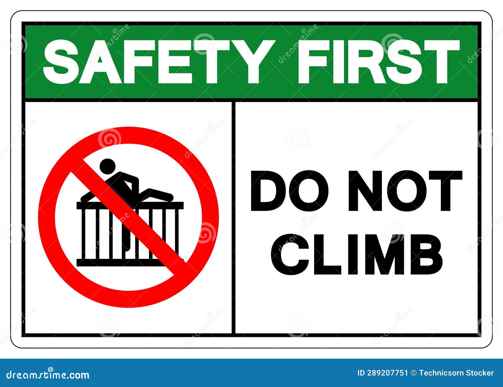 Safety First Do Not Climb Symbol Sign ,Vector Illustration, Isolate on ...