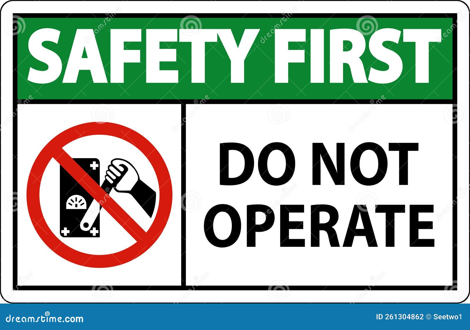 Safety First Do Not Operate Sign on White Background Stock Vector ...