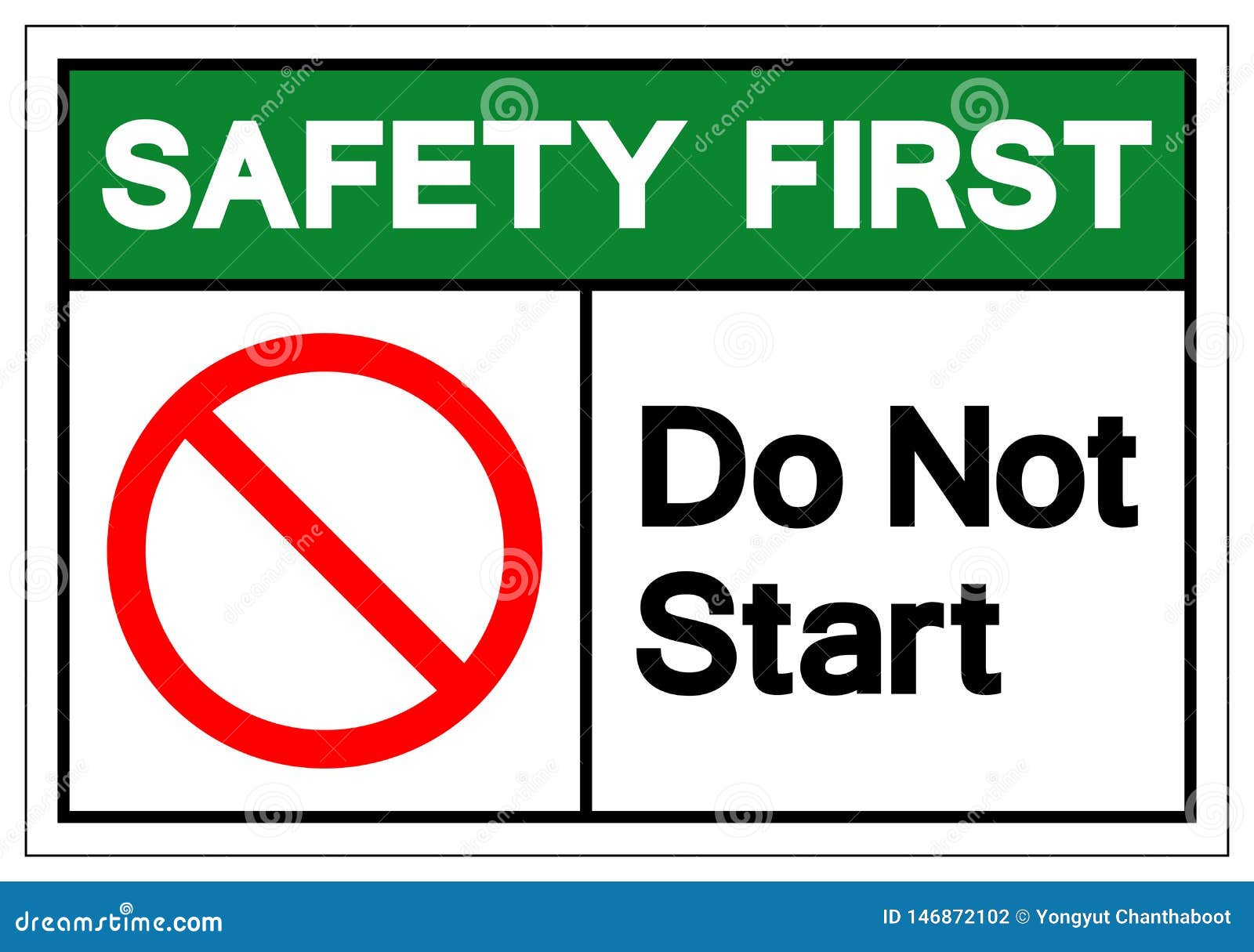 Safety First Do Not Start Symbol Sign, Vector Illustration, Isolate On ...