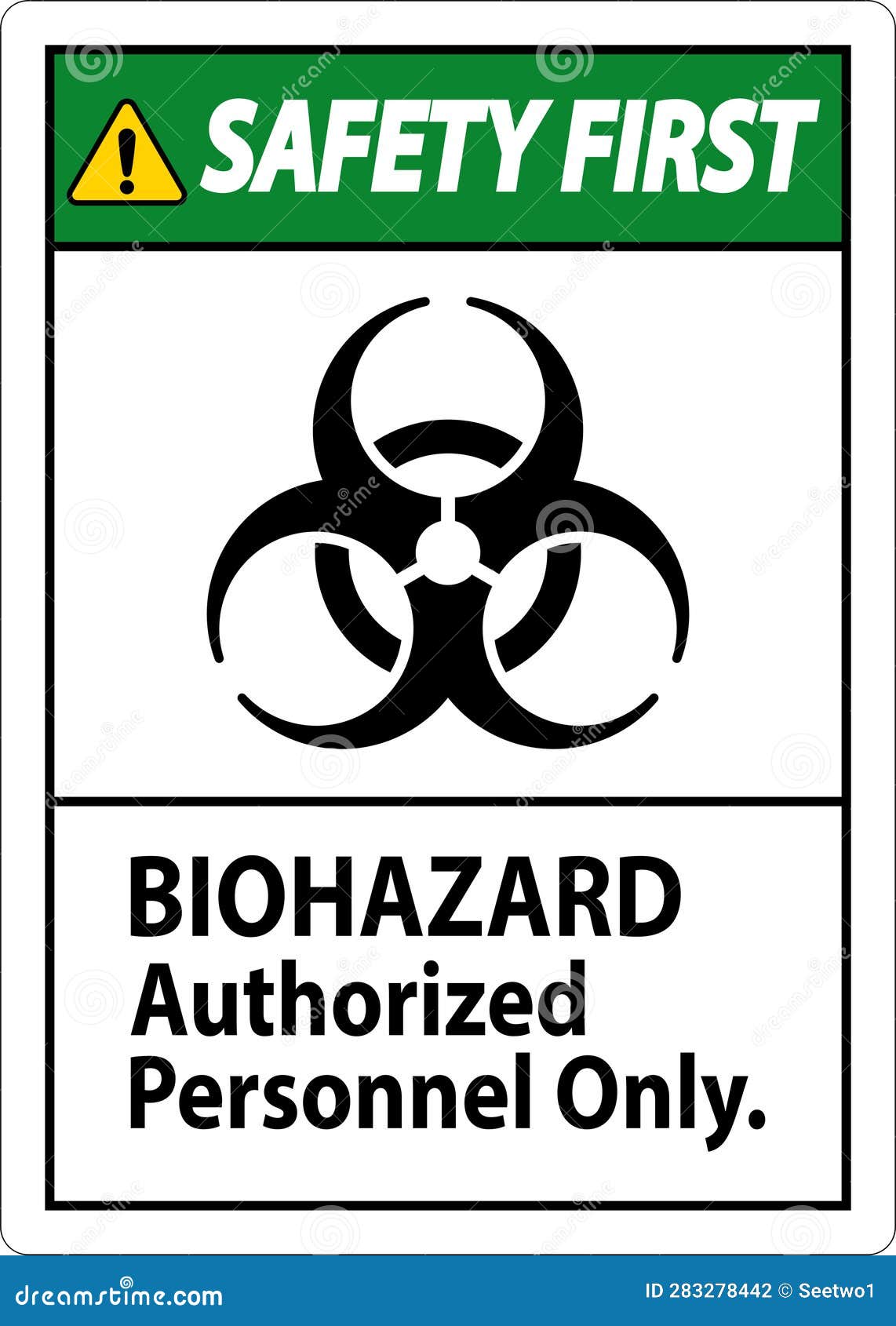 Safety First Label Biohazard Authorized Personnel only Stock Vector ...