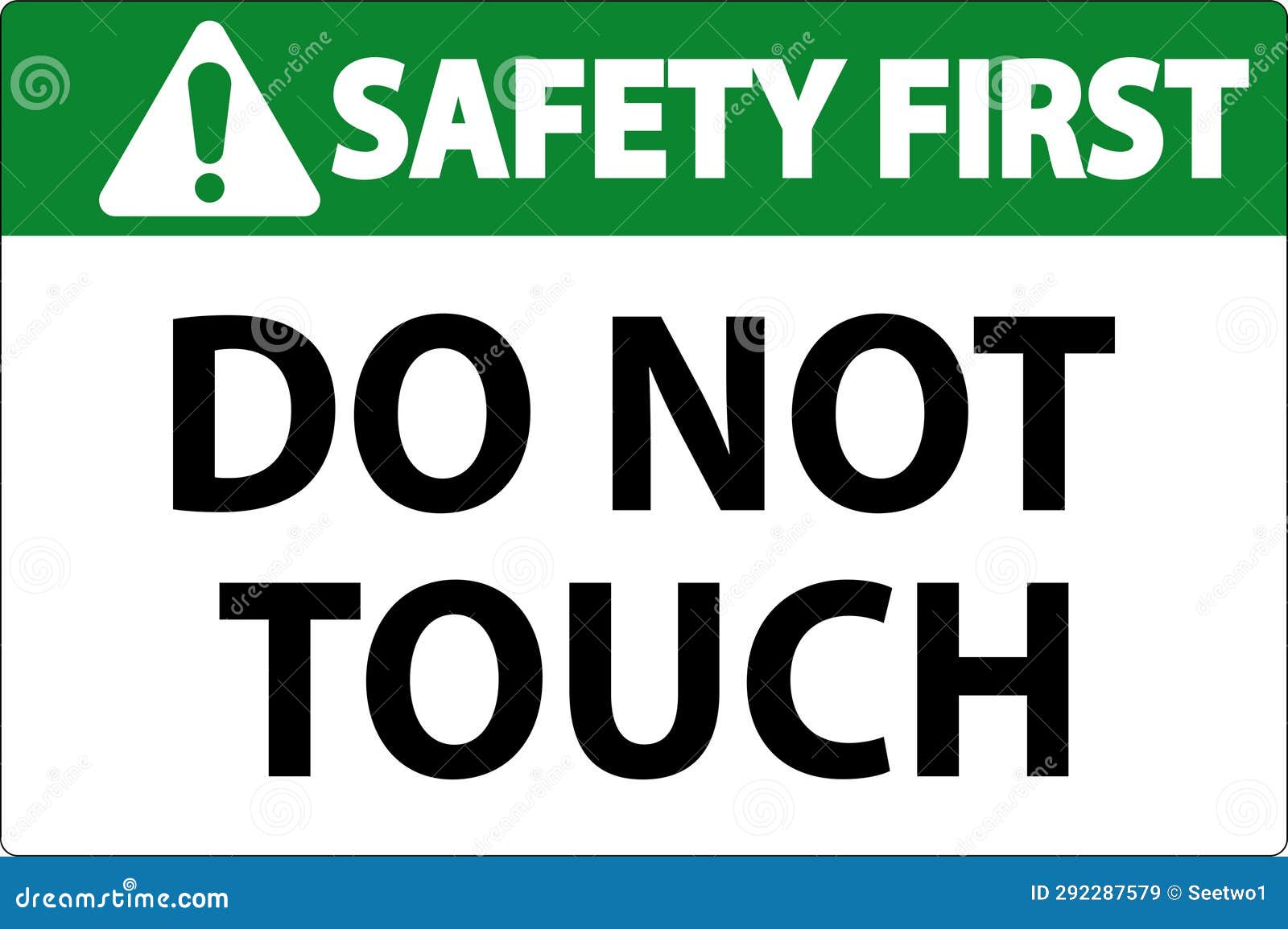 Safety First Label Do Not Touch Stock Vector - Illustration of prevent ...