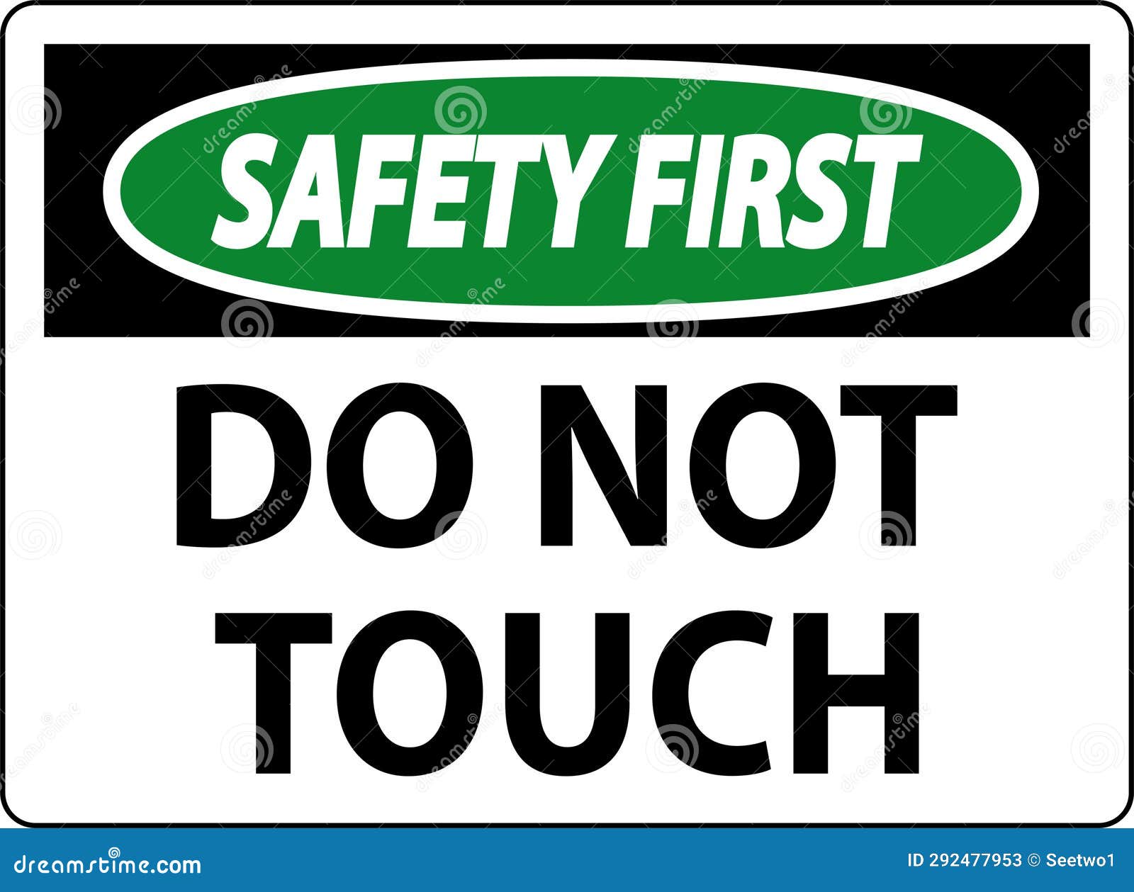 Safety First Label Do Not Touch Stock Vector - Illustration of prevent ...