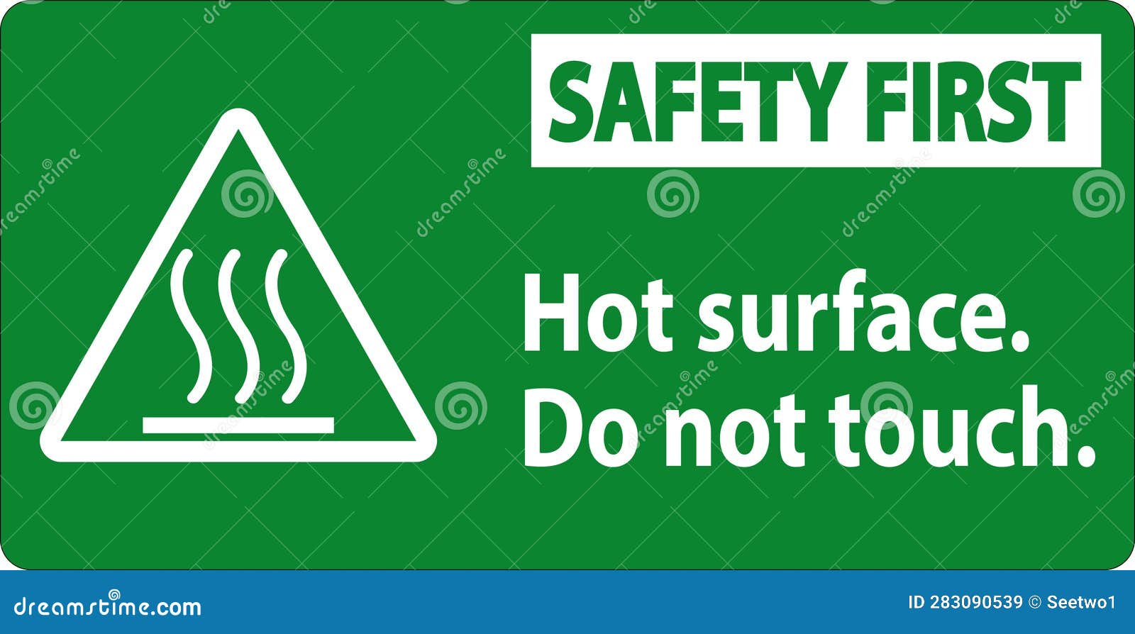 Safety First Label Hot Surface, Do Not Touch Stock Vector ...