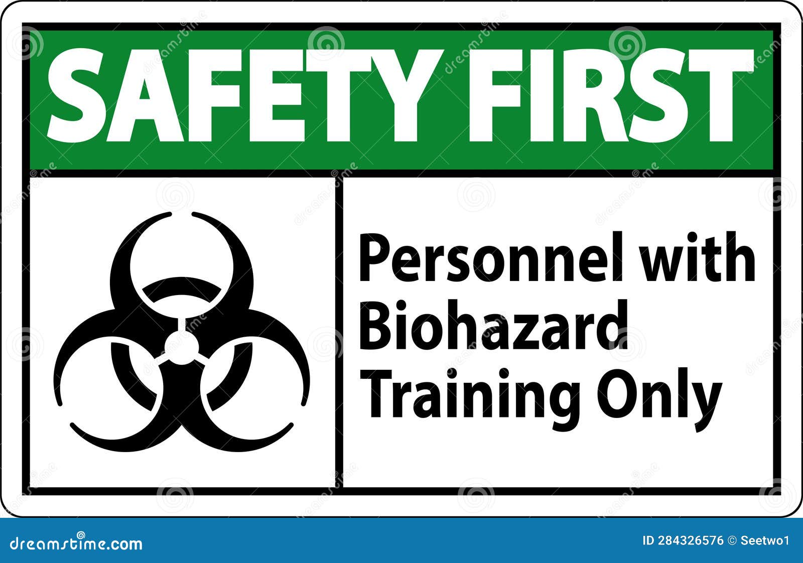 Safety First Label Personnel with Biohazard Training only Stock Vector ...