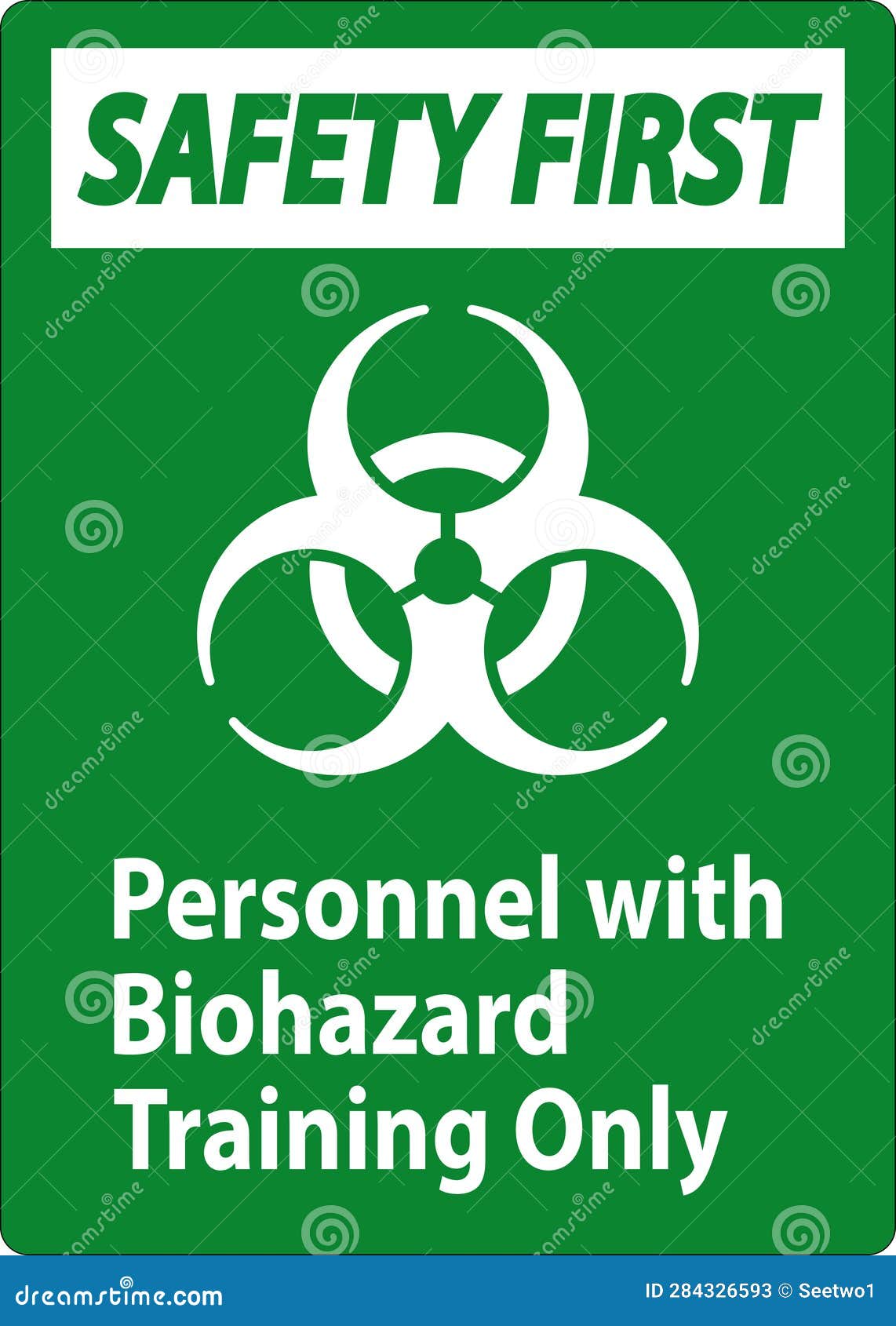 Safety First Label Personnel with Biohazard Training only Stock Vector ...