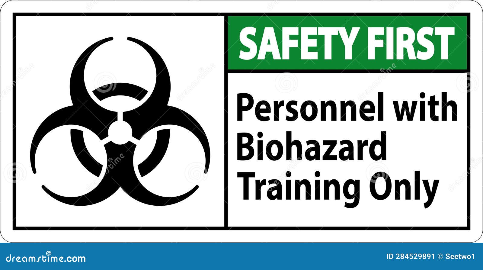 Safety First Label Personnel with Biohazard Training only Stock Vector ...