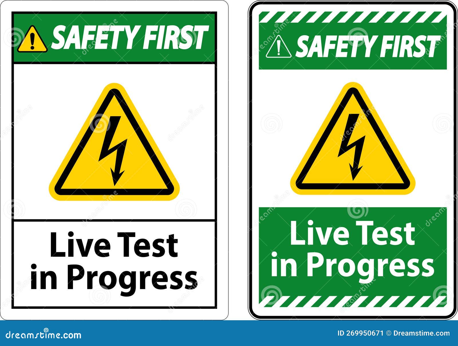 Safety First Live Test in Progress Sign on White Background Stock ...