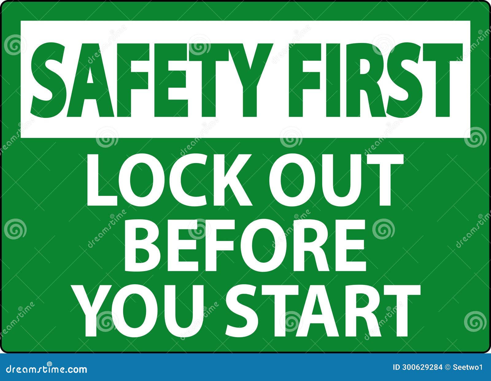 Safety First Lockout Sign Lock Out Before You Start Vector Illustration ...