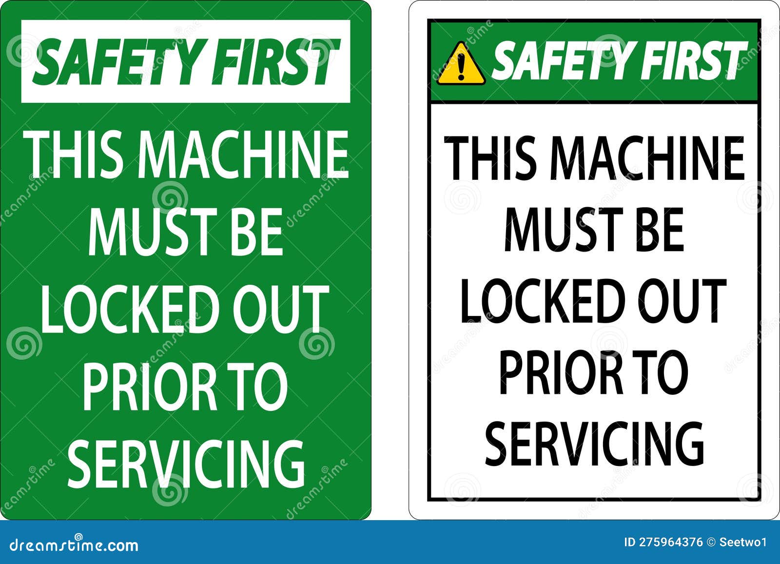 Safety First this Machine Must Be Locked Out Prior To Servicing Sign ...
