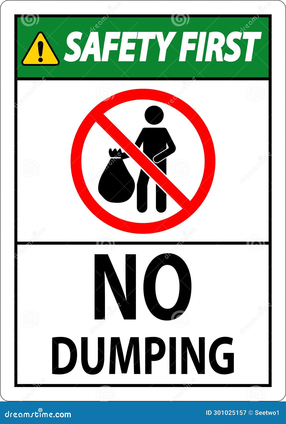 Safety First No Dumping Sign Stock Vector - Illustration of prohibited ...