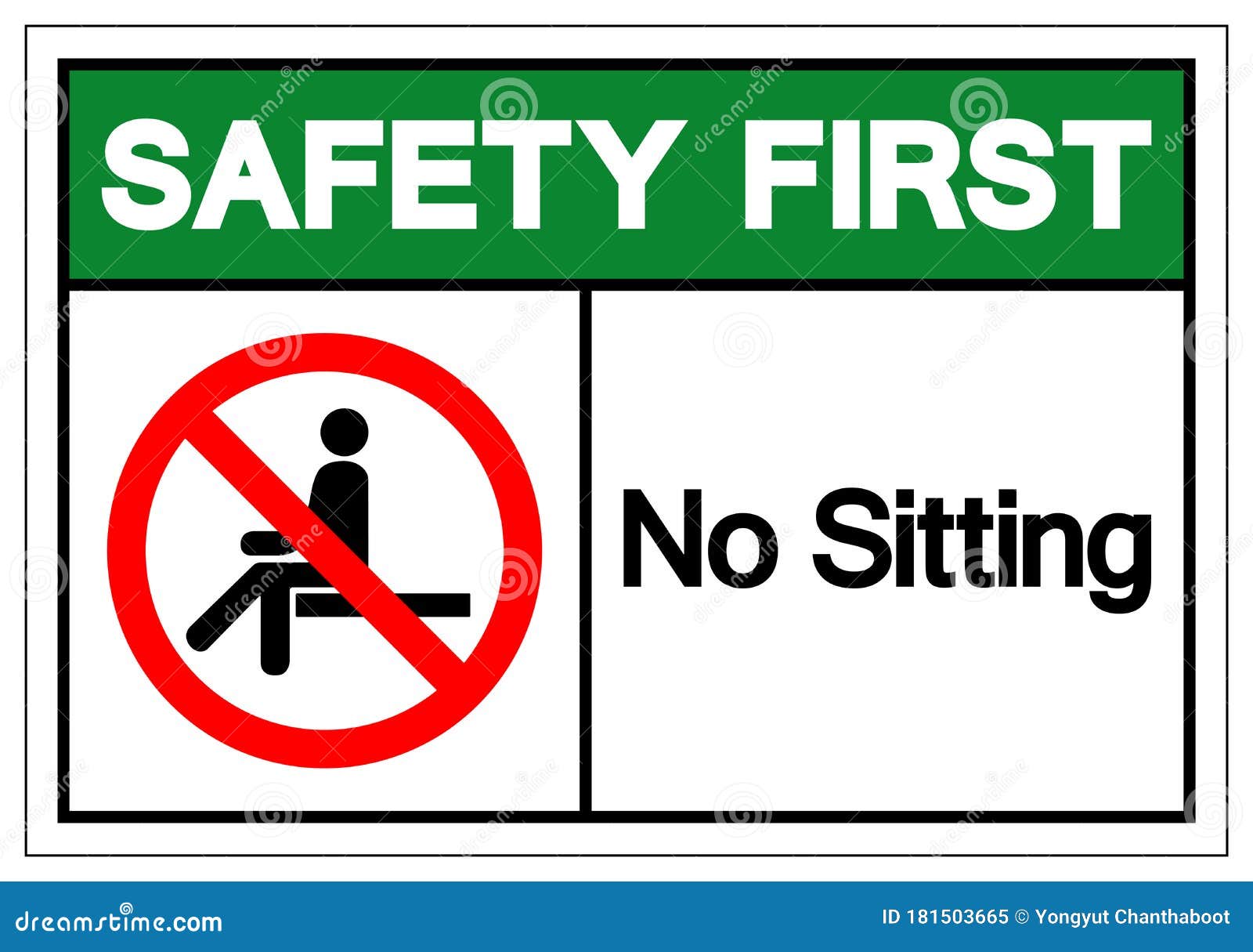 Safety First No Sitting Symbol Sign, Vector Illustration, Isolate on ...
