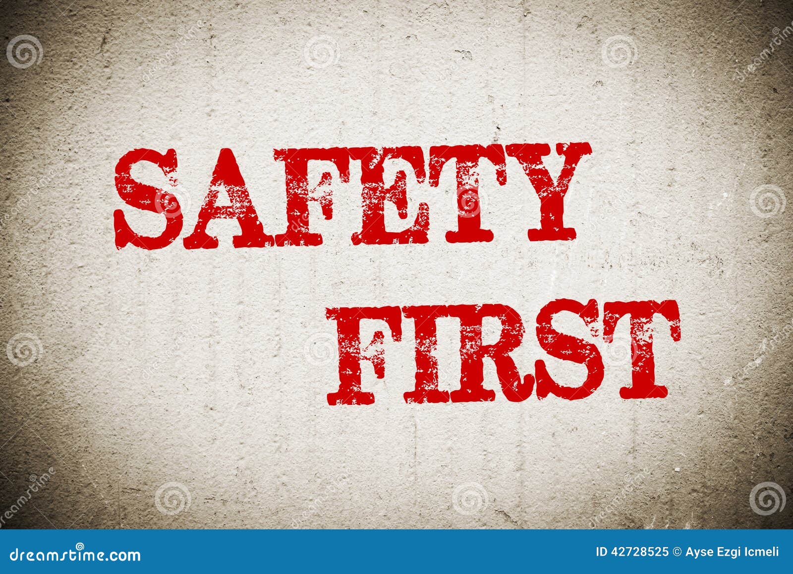 SAFETY FIRST stock image. Image of text, protection, hazard - 42728525